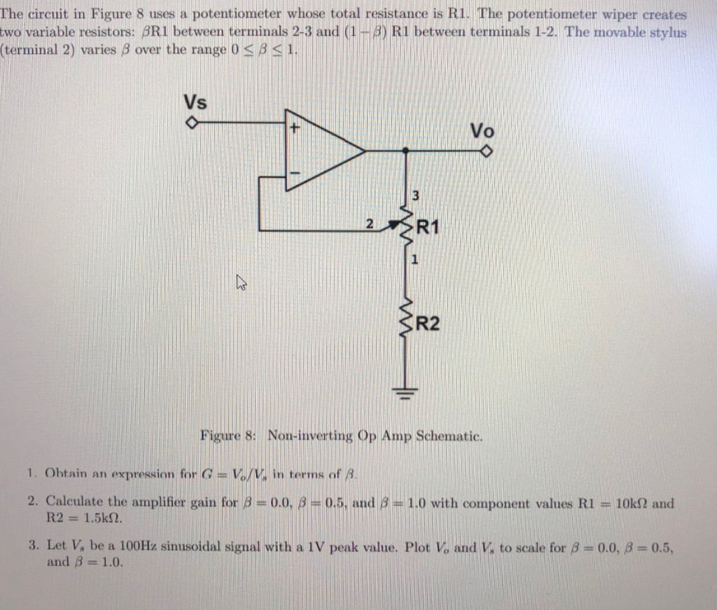 Solved The circuit in Figure 8 uses a potentiometer whose | Chegg.com