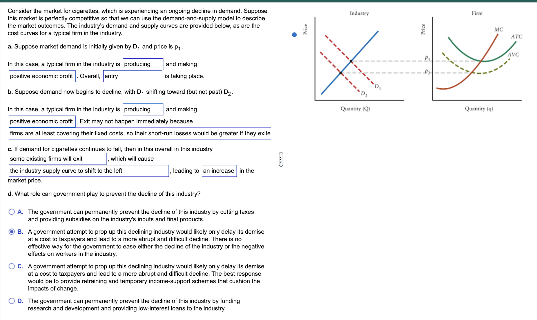 Solved Consider the market for cigarettes, which is | Chegg.com