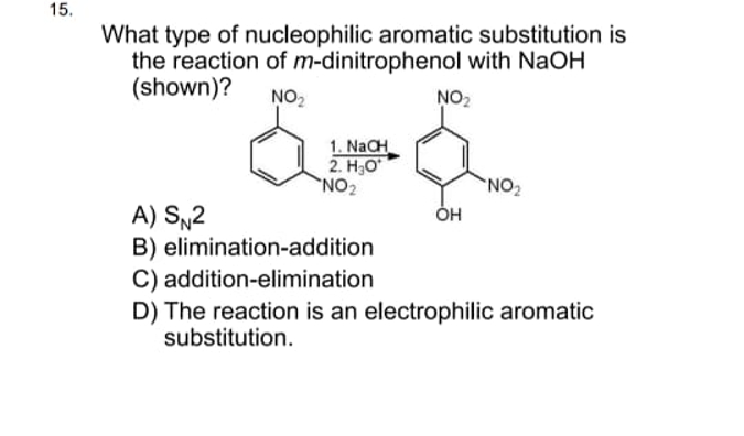 Solved What type of nucleophilic aromatic substitution isthe | Chegg.com