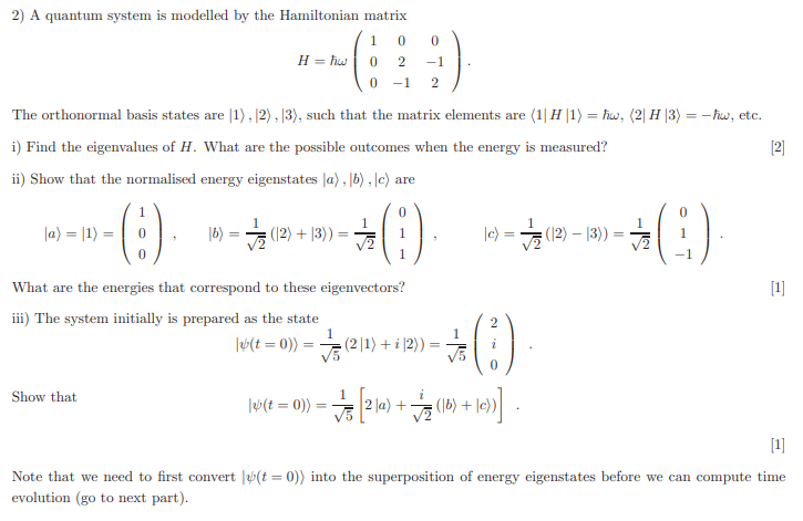 2) A quantum system is modelled by the Hamiltonian | Chegg.com