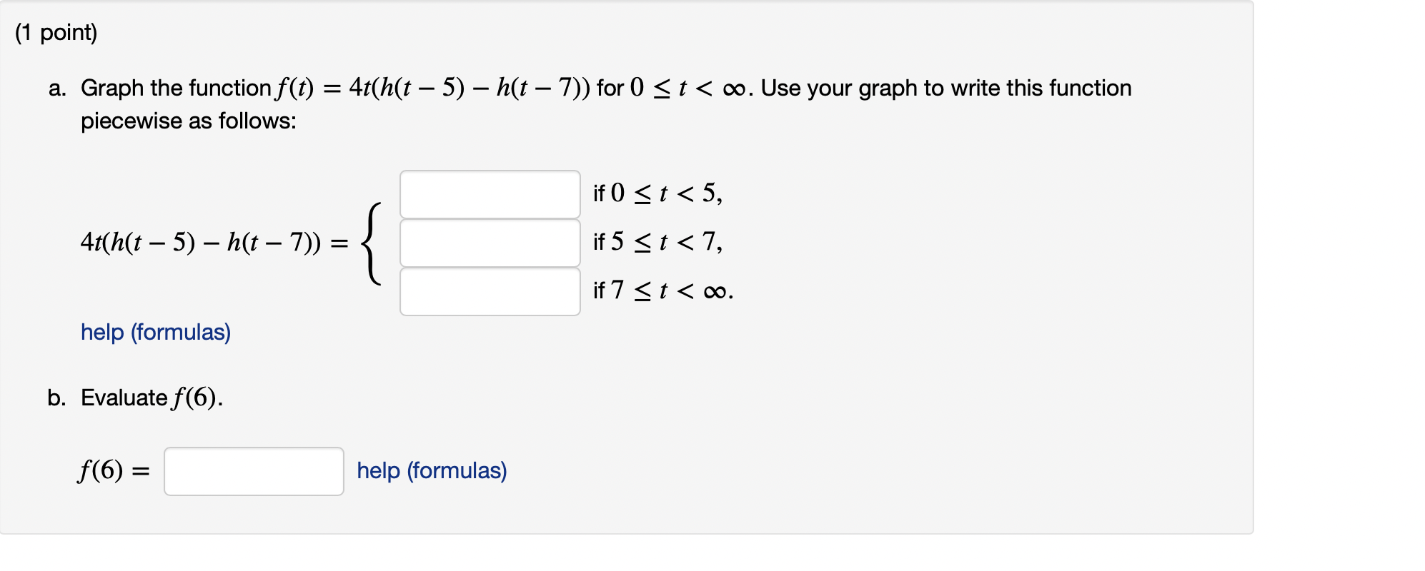 Solved a. Graph the function f(t)=4t(h(t−5)−h(t−7)) for | Chegg.com