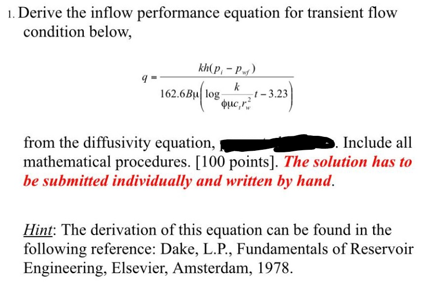 Solved 1. Derive the inflow performance equation for | Chegg.com