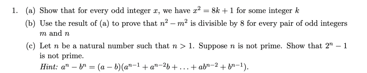 Solved = 1. (a) Show that for every odd integer x, we have | Chegg.com
