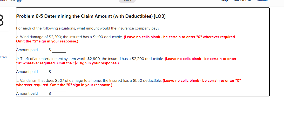 Solved Problem 8-5 Determining the Claim Amount (with | Chegg.com