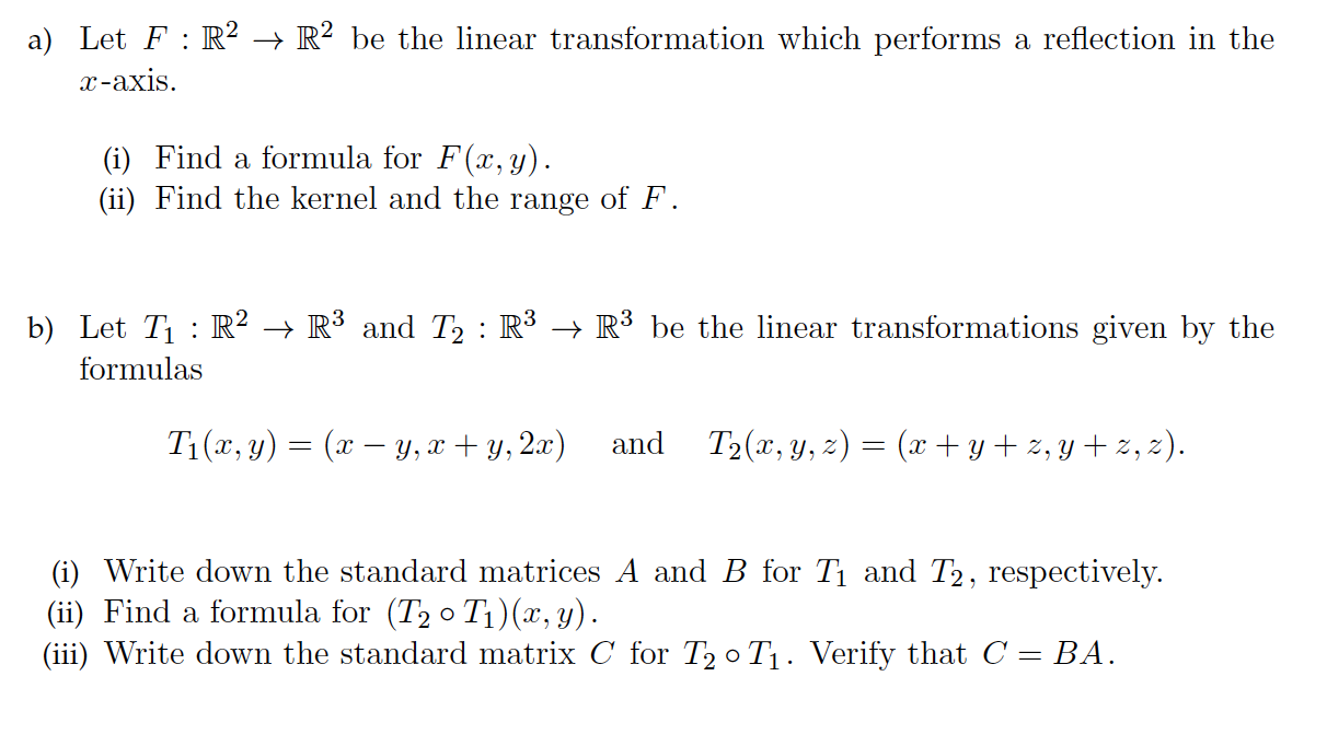 Solved a) Let F:R2→R2 be the linear transformation which | Chegg.com