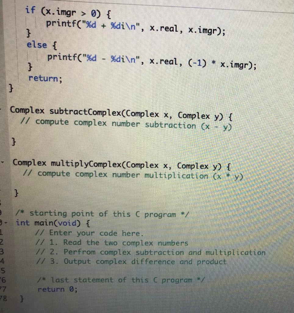 Solved Lab-9 Ex5 - Complex Number Im z=a+bi b a Re You have | Chegg.com