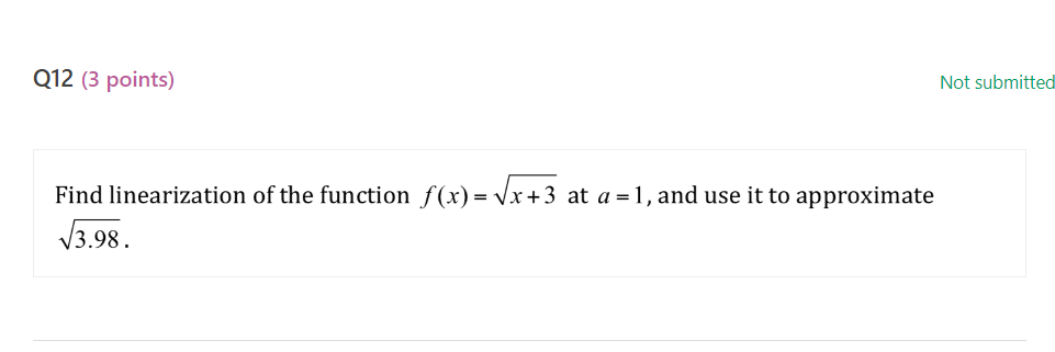 Solved (3 points) Not submitted Find linearization of the | Chegg.com