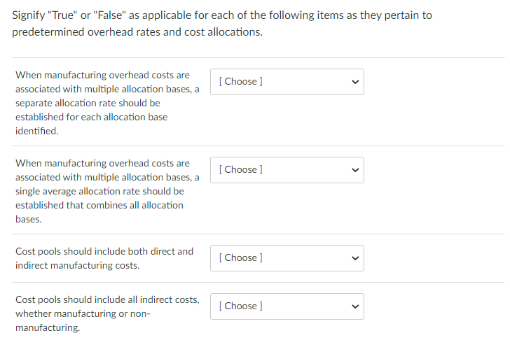 Solved Signify "True" or "False" as applicable for each of | Chegg.com