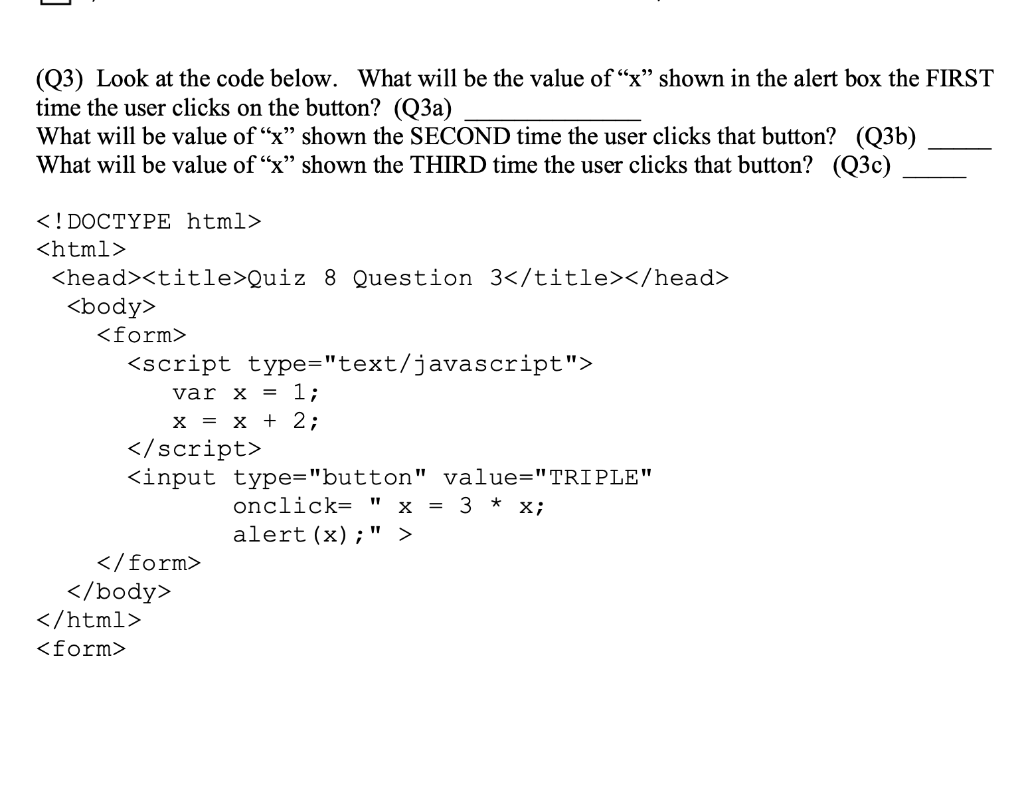 Solved Look at the code below. What will be the value of “x” | Chegg.com