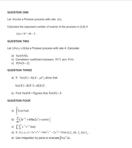 Solved QUESTION ONE Let N(r) be a Poisson process with rate | Chegg.com