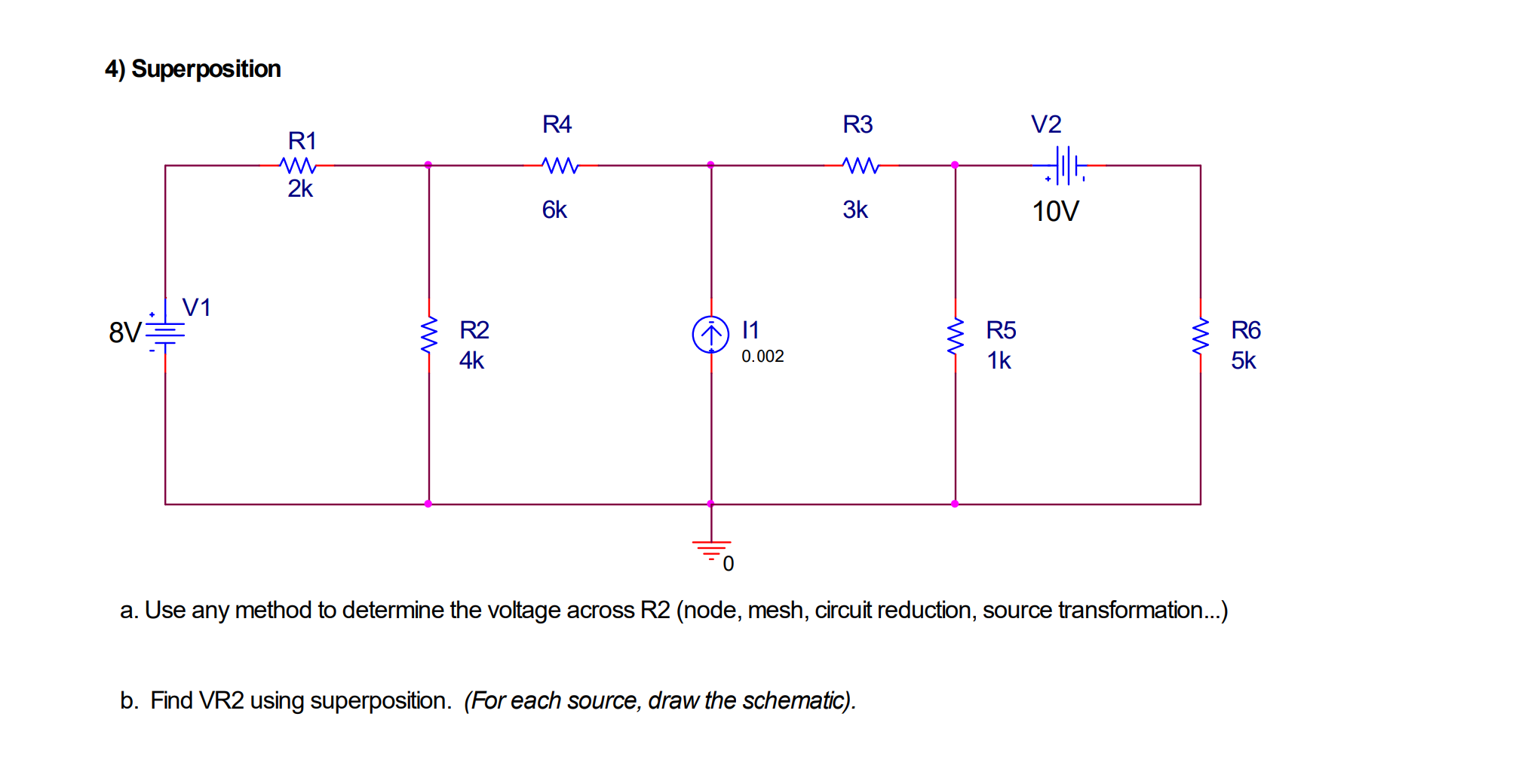 Superpositiona. ﻿Use any method to determine the | Chegg.com