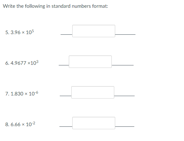 Solved Write the following in standard numbers | Chegg.com