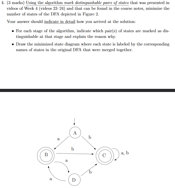 Solved 4. (3 marks) Using the algorithm mark distinguishable | Chegg.com