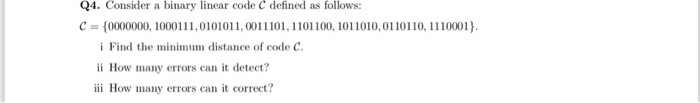 Solved Consider A Binary Linear Code C Defined As Followsc 1516