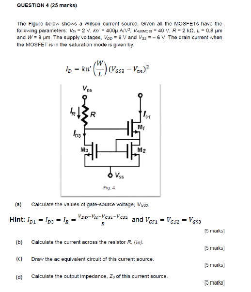 Solved The Figure below shows a Wilson current source. Given | Chegg.com