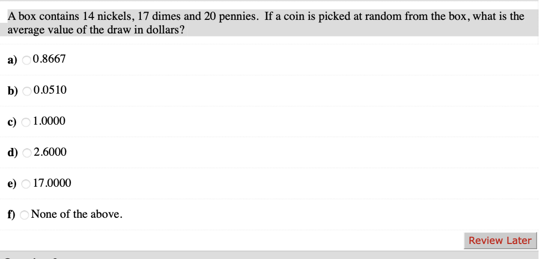 Solved A box contains 14 nickels, 17 dimes and 20 pennies. | Chegg.com