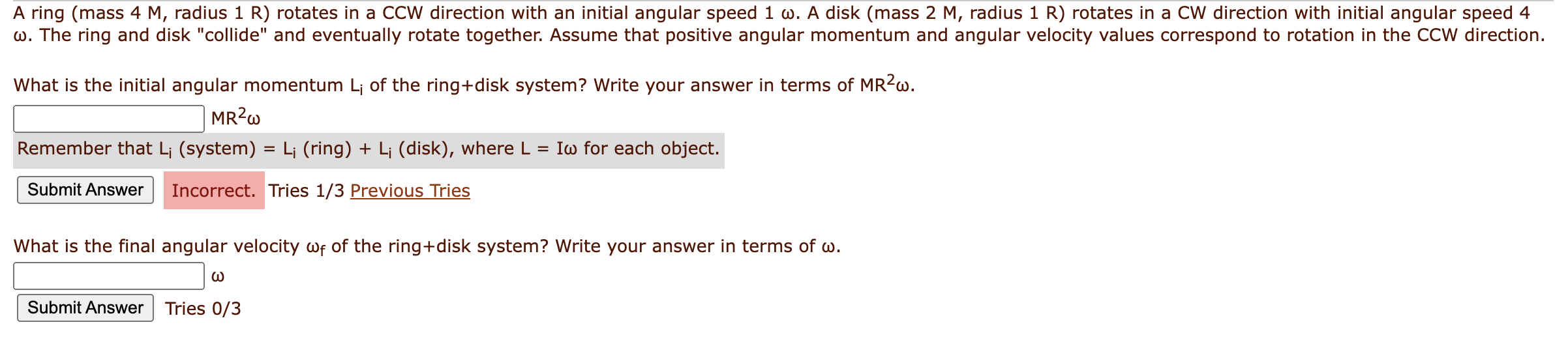 Solved A ring (mass 4M, radius 1R ) rotates in a CCW | Chegg.com