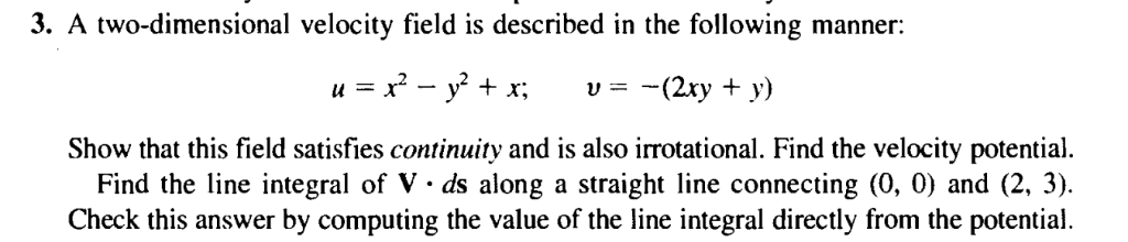 Solved 3. A two-dimensional velocity field is described in | Chegg.com
