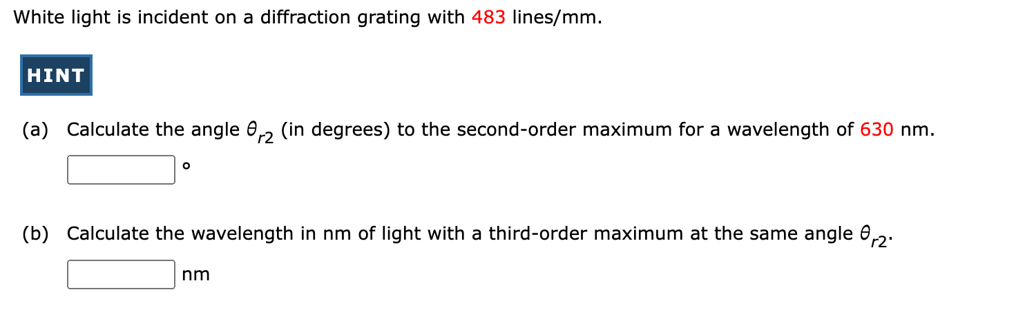Solved White light is incident on a diffraction grating with | Chegg.com