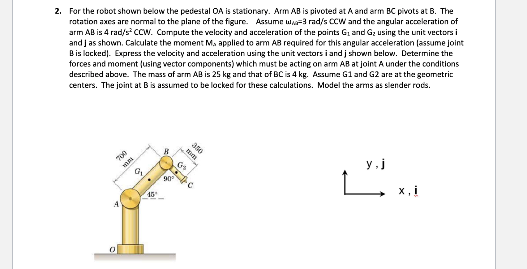 Solved 2. For the robot shown below the pedestal OA is | Chegg.com