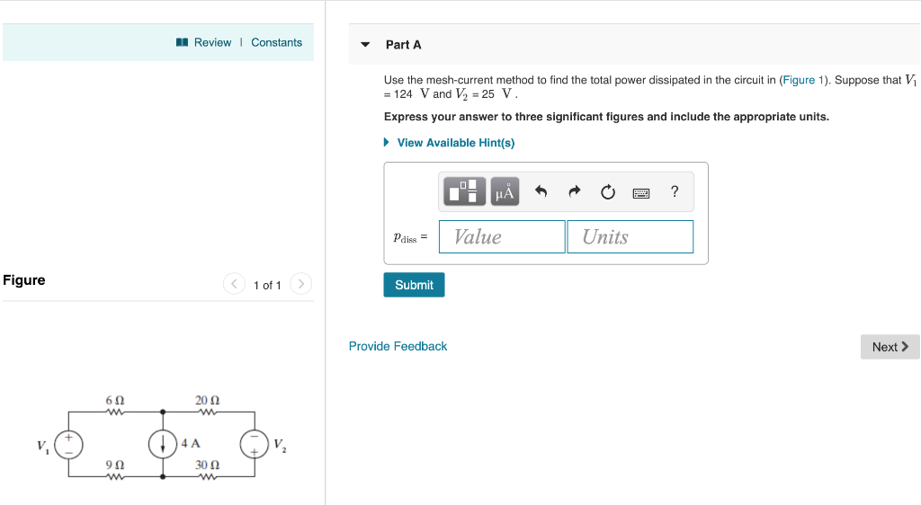 Review 1 Constants Part A Use the mesh-current method | Chegg.com