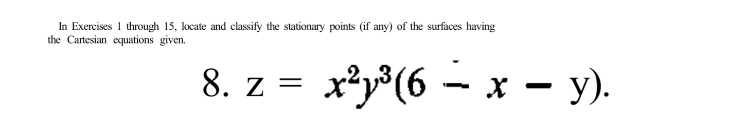 Solved 8. z=x2y3(6−x−y). | Chegg.com