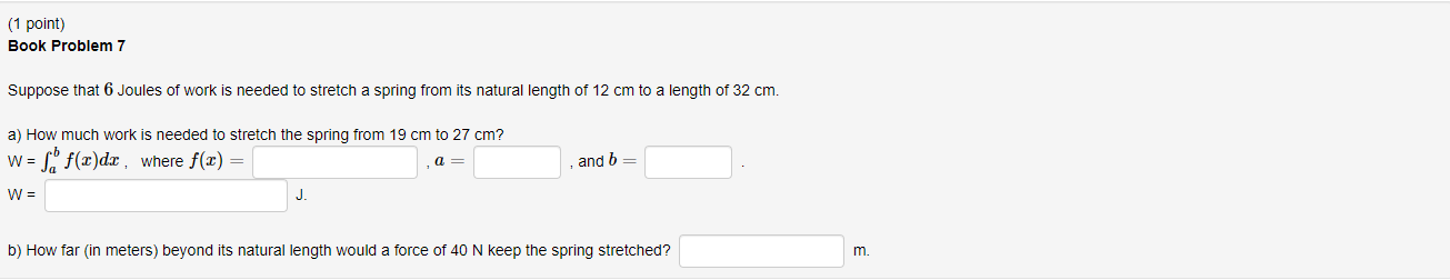 Solved (1 point) Book Problem 6 A spring has a natural | Chegg.com