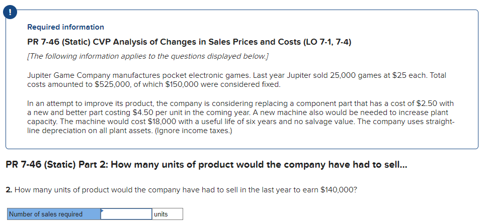 Solved Required information PR 7-46 (Static) CVP Analysis of | Chegg.com