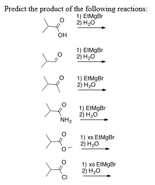 Solved Predict the product of the following reactions: 1) | Chegg.com