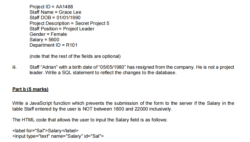 Solved Project ProjectID Project Description StartDate | Chegg.com