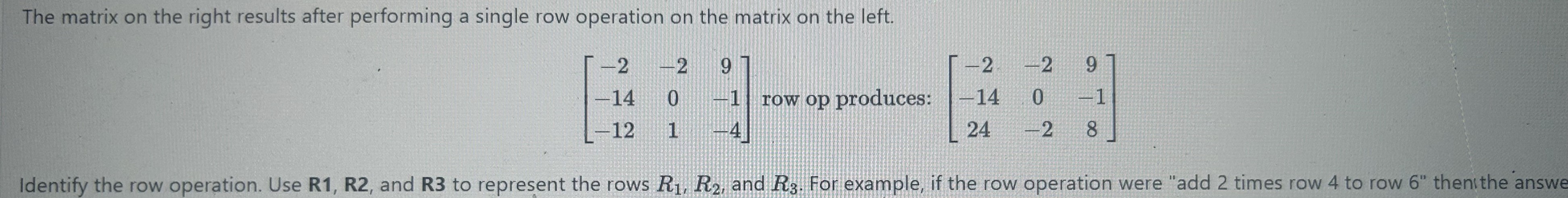 Solved The matrix on the right results after performing a | Chegg.com