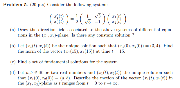 Solved Problem 5. (20 pts) Consider the following system: 2' | Chegg.com