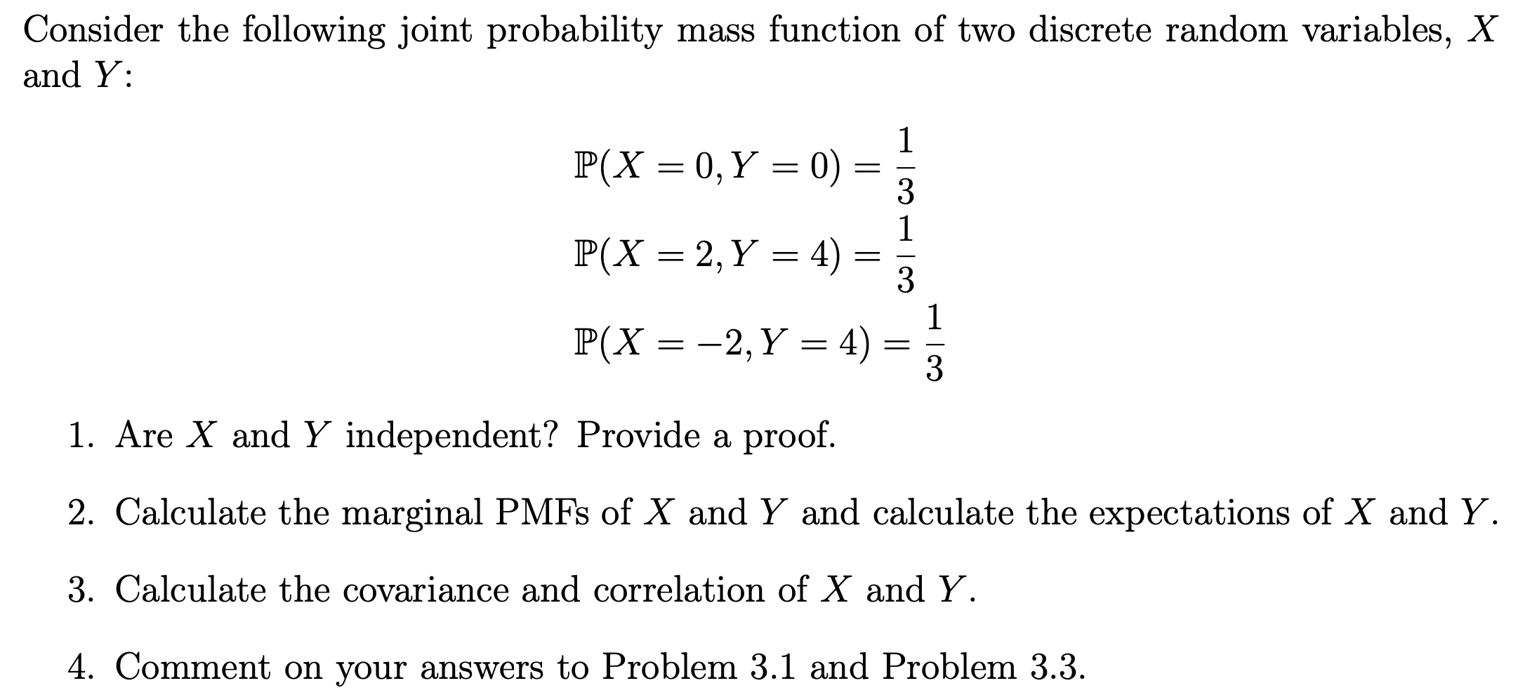 Solved Consider the following joint probability mass | Chegg.com