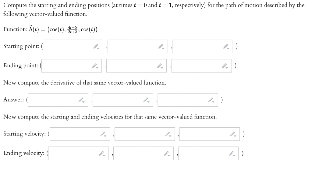 Solved Compute the starting and ending positions (at times | Chegg.com