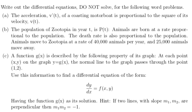 Solved Write out the differential equations, DO NOT solve, | Chegg.com