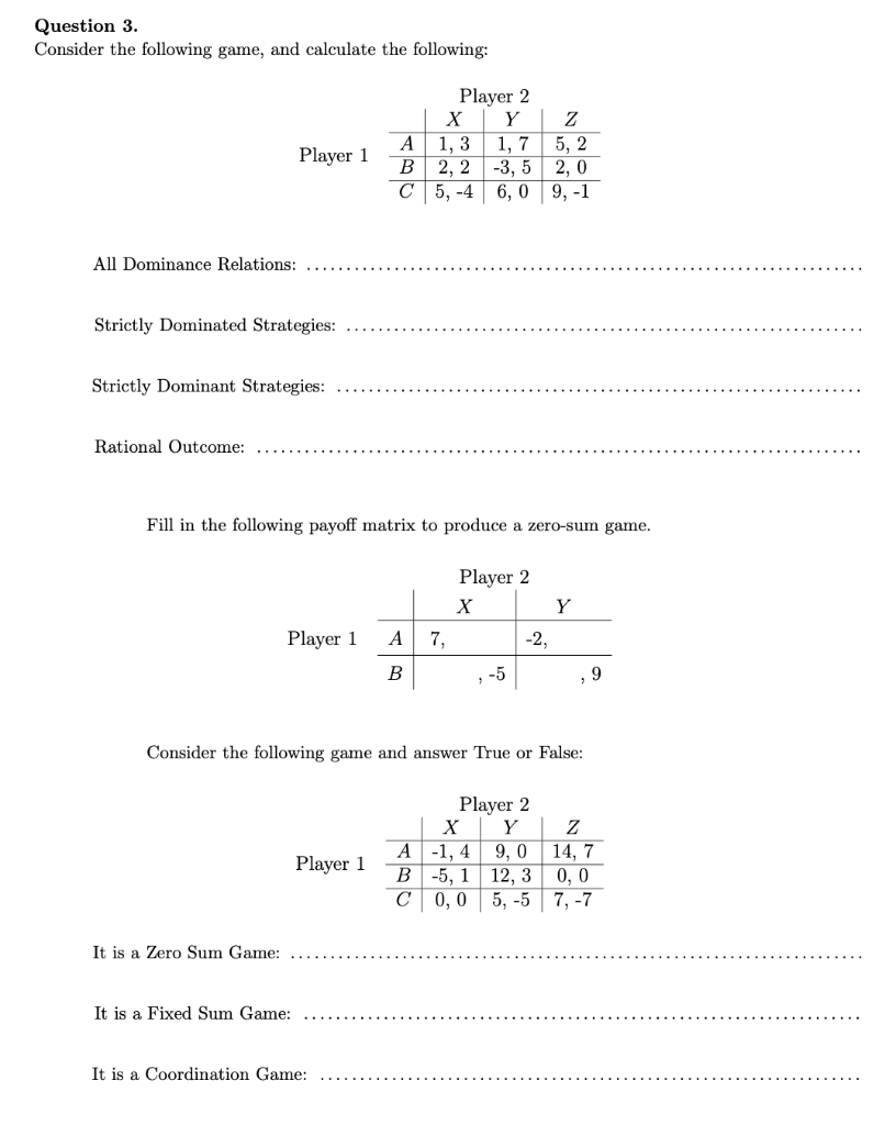 Solved Question 3. Consider the following game, and | Chegg.com