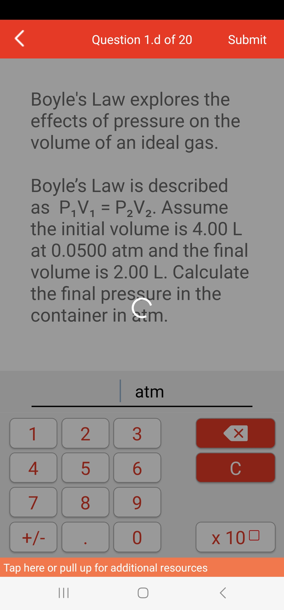 [Solved]: Boyle's Law explores the effects of pressure
