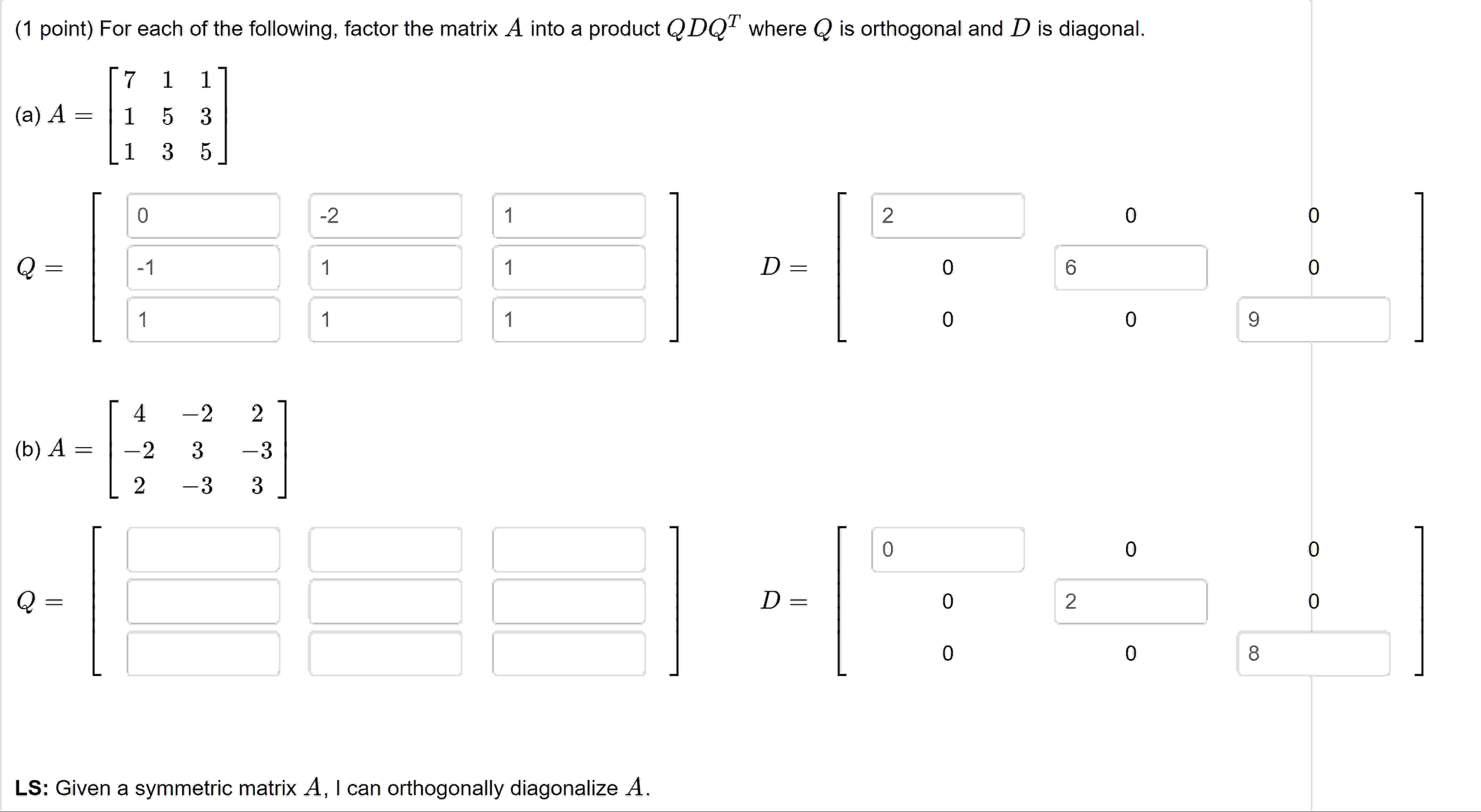 Solved (1 ﻿point) ﻿For each of the following, factor the | Chegg.com