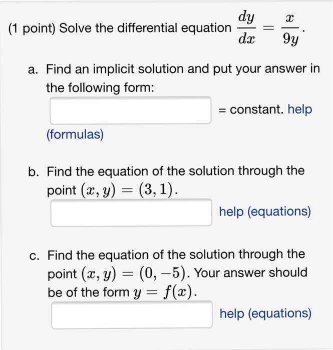 Solved Solve the differential equation dy/dx = x/9y. a. | Chegg.com