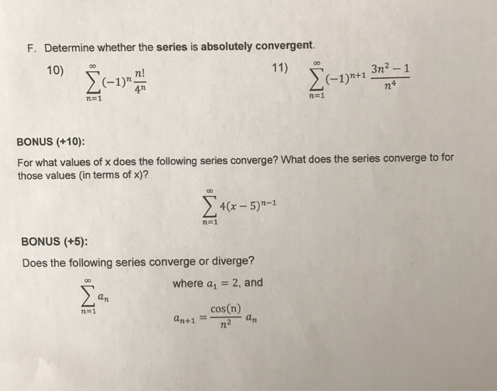 Solved Determine whether the series is absolutely | Chegg.com