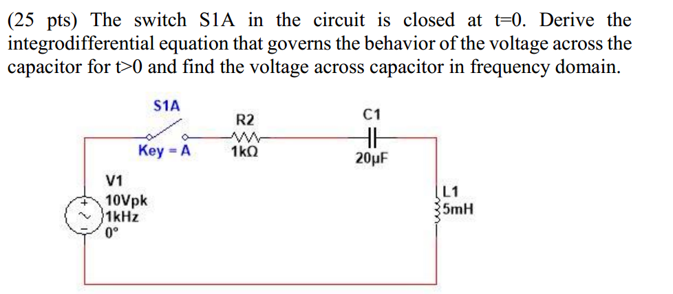 Solved (25 pts) The switch SiA in the circuit is closed at | Chegg.com