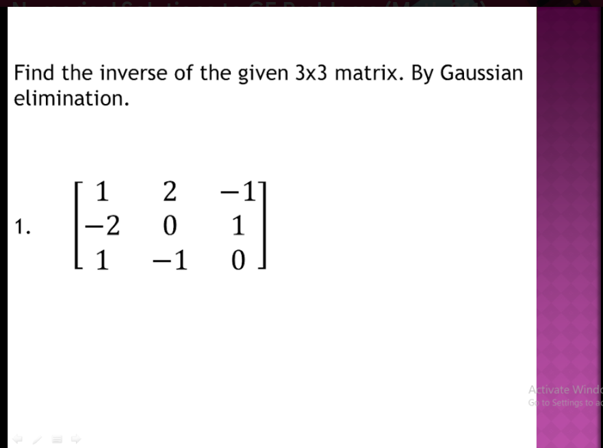 Solved Find the inverse of the given 3x3 matrix. By Gaussian | Chegg.com