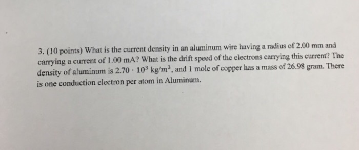Solved What is the current density in an aluminum wire | Chegg.com