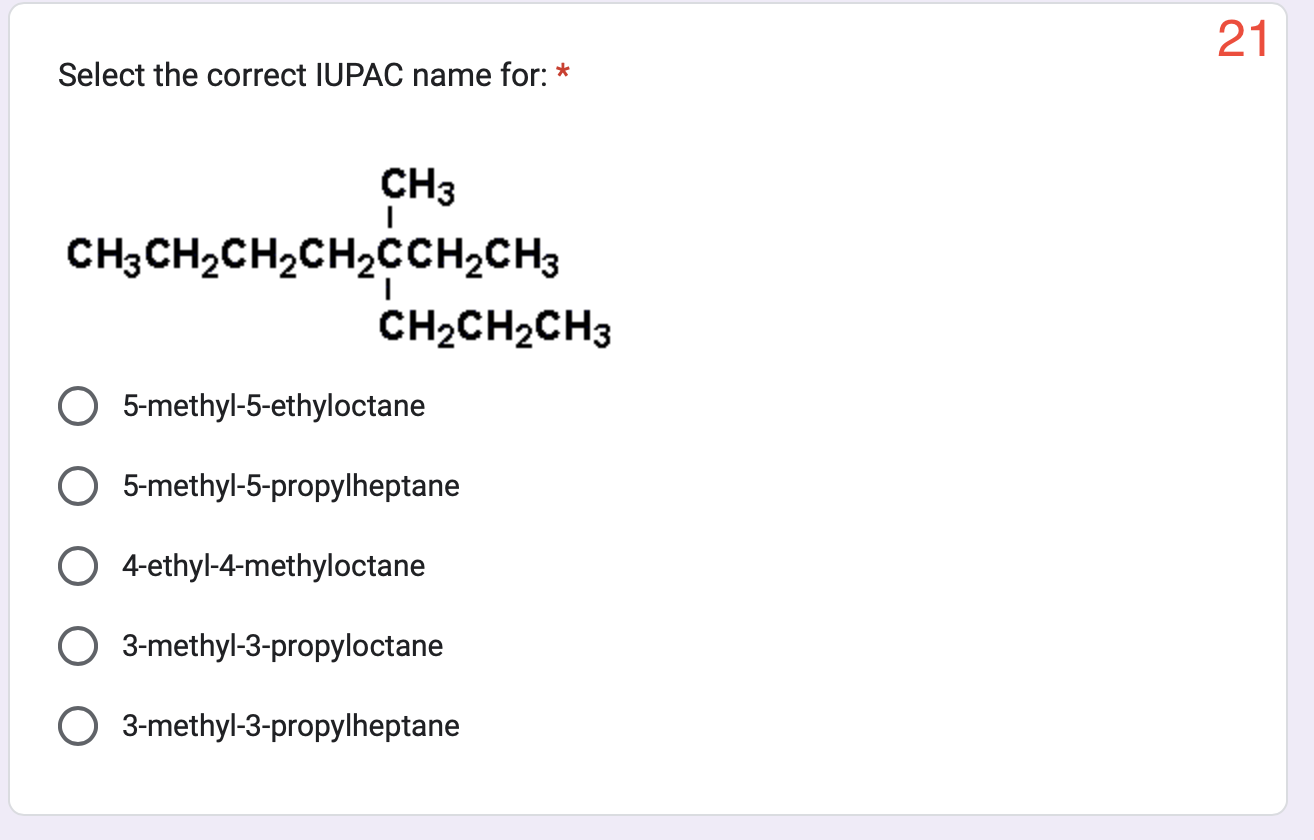 Solved Select the correct IUPAC name for: * | Chegg.com