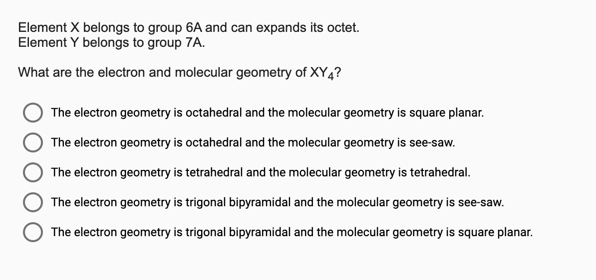Solved Element X belongs to group 6A and can expands its | Chegg.com
