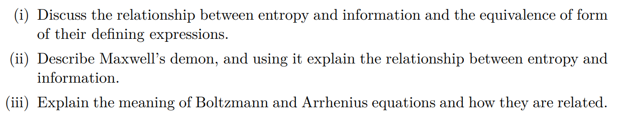 Solved (i) Discuss the relationship between entropy and | Chegg.com