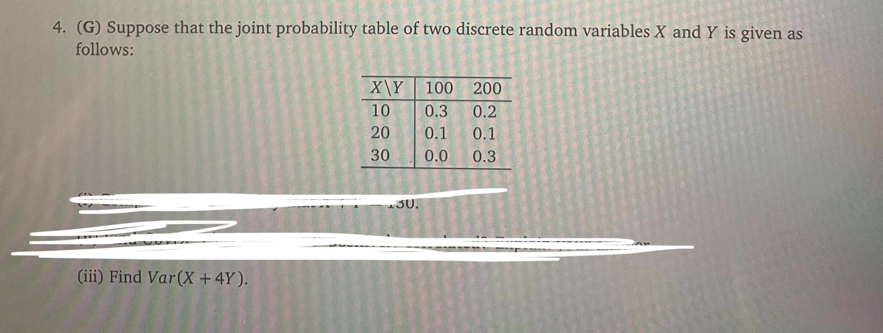 Solved 4. (G) Suppose that the joint probability table of | Chegg.com