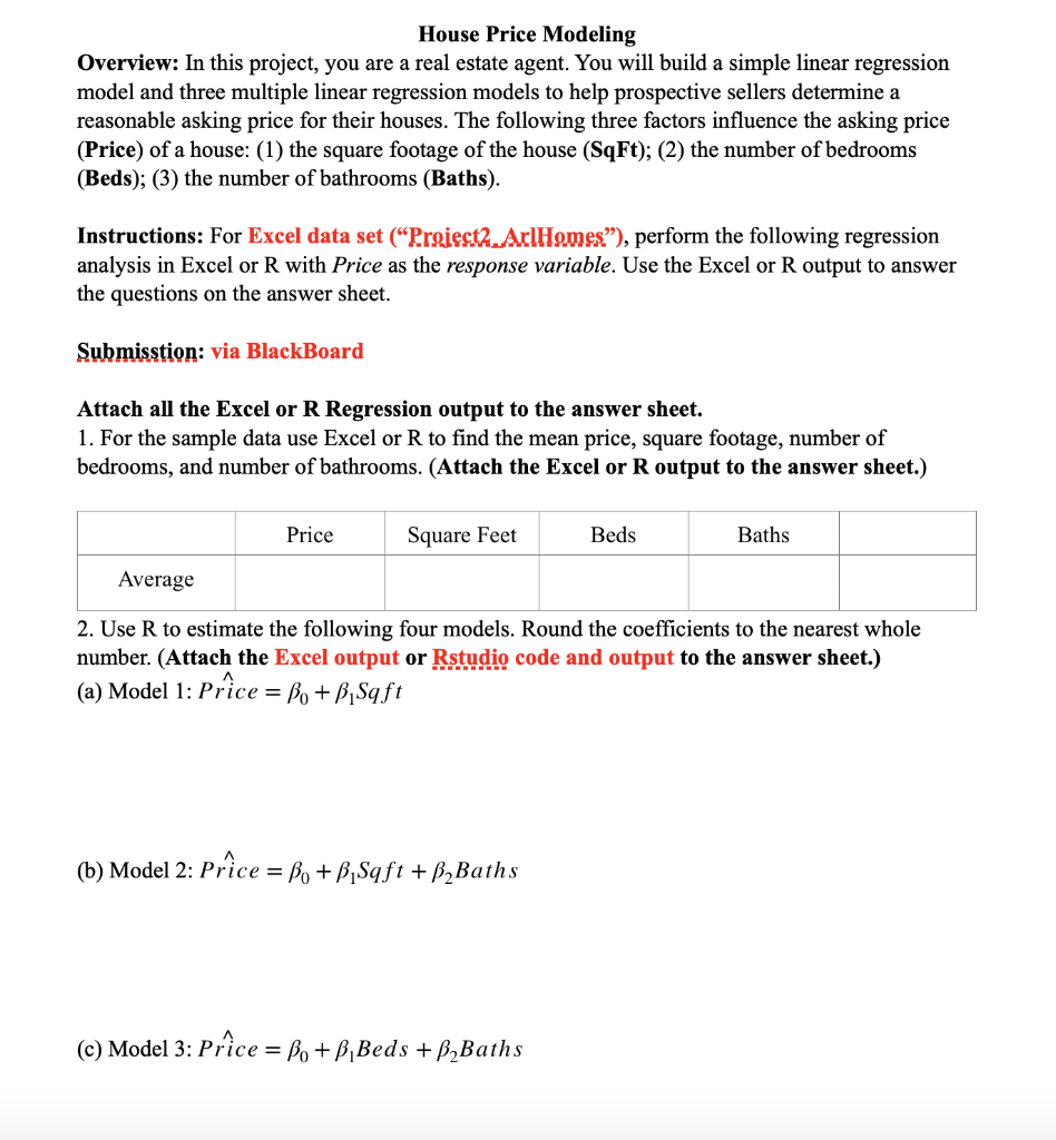 Solved House Price Modeling Overview: In this project, you | Chegg.com