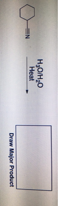 Solved H30/H20 Heat EN Draw Major Product | Chegg.com