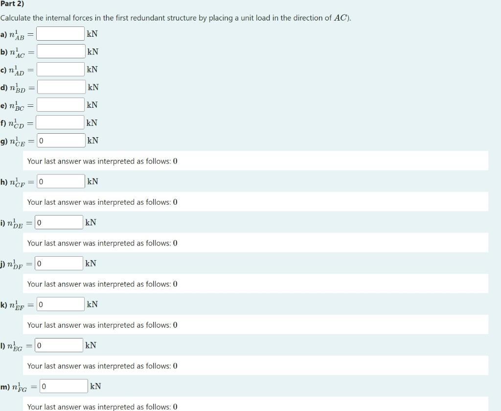 Solved Week 4, Question 3: Using the force method, determine | Chegg.com